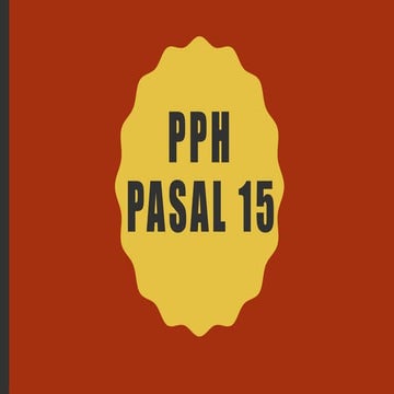 374729611-Ppt-Pph-Pasal-15-teruodate.pptx
