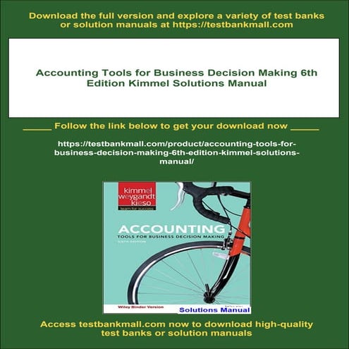 Accounting Tools for Business Decision Making 6th Edition Kimmel ...