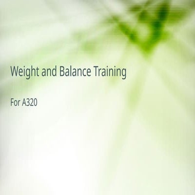 Comprehensive Weight and Balance Training for A320 Aircraft Operations ...