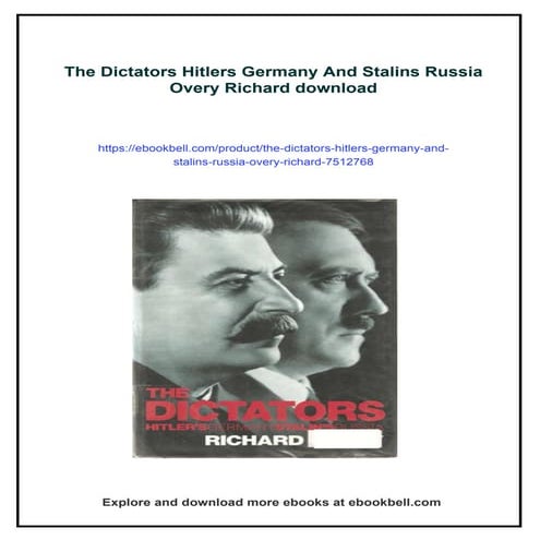 The Dictators Hitlers Germany And Stalins Russia Overy Richard | PDF