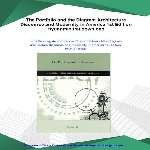 The Portfolio and the Diagram Architecture Discourse and Modernity in ...