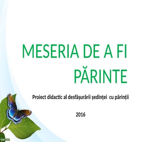 377245650-Meseria-de-a-Fi-Parinte-2 (1).pptx