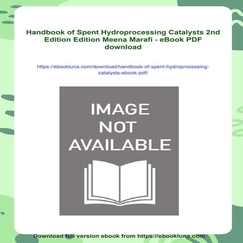 Handbook of Spent Hydroprocessing Catalysts 2nd Edition Edition Meena ...