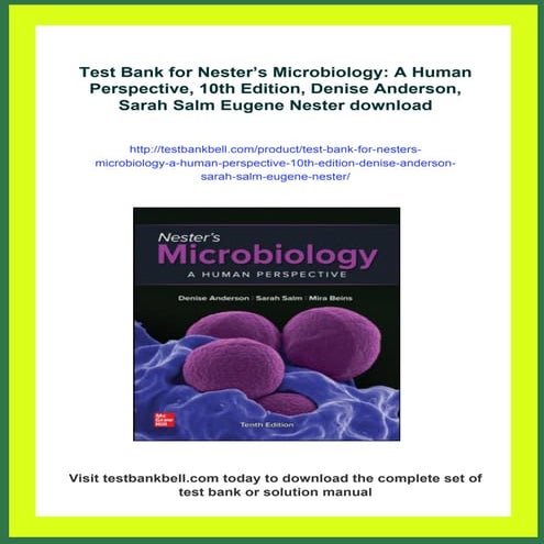 Test Bank for Nester’s Microbiology: A Human Perspective, 10th Edition ...