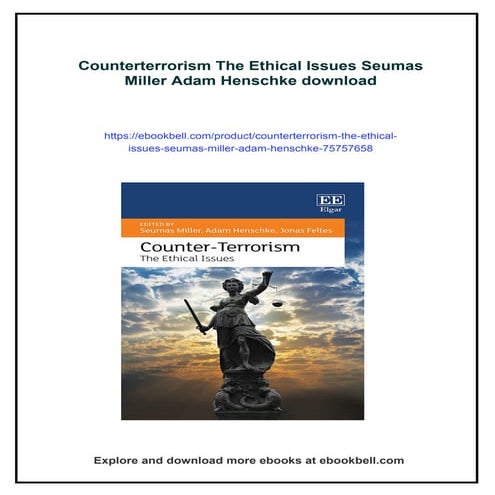 Counterterrorism The Ethical Issues Seumas Miller Adam Henschke | PDF