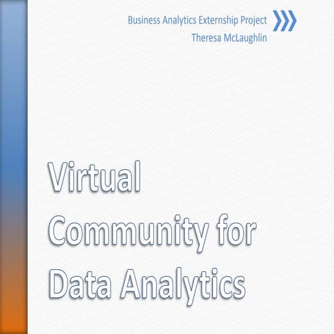 Virtual Community for Data Analytics | PPTX