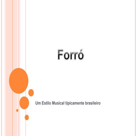 A História do Forró | PPTX