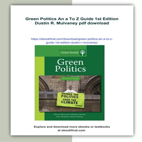 Green Politics An a To Z Guide 1st Edition Dustin R. Mulvaney | PDF