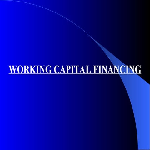 Working Capital Financing. 1234567800ppt | PPT