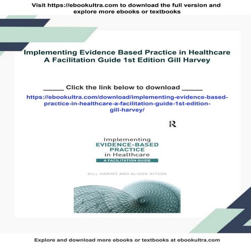 Implementing Evidence Based Practice in Healthcare A Facilitation Guide 1st Edition Gill Harvey ...