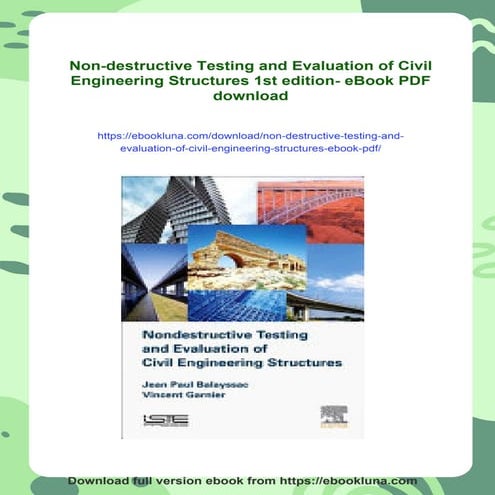 Non-destructive Testing and Evaluation of Civil Engineering Structures ...
