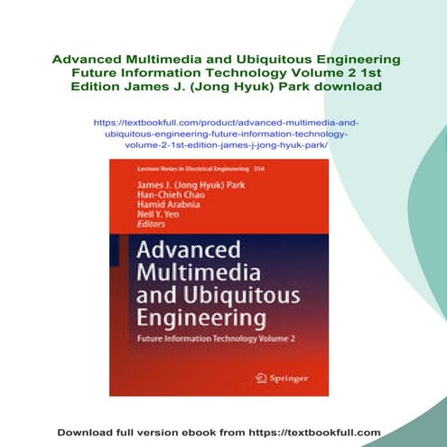 Advanced Multimedia and Ubiquitous Engineering Future Information Technology Volume 2 1st ...