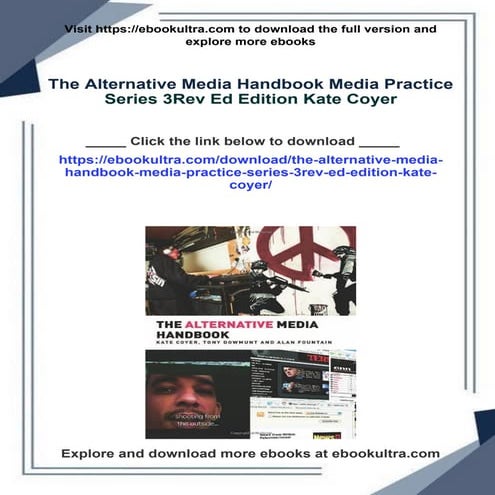 The Alternative Media Handbook Media Practice Series 3Rev Ed Edition Kate Coyer | PDF