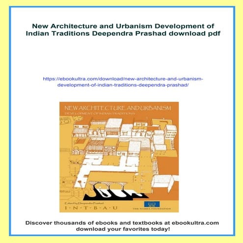 New Architecture and Urbanism Development of Indian Traditions ...