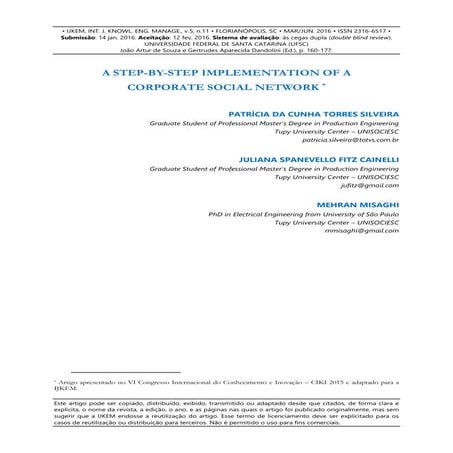 A STEP-BY-STEP IMPLEMENTATION OF A CORPORATE SOCIAL NETWORK * | PDF