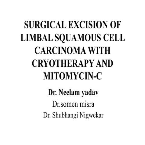 Surgical Excision Of Limbal Squamous Cell Carcinoma With Cryotherapy ...