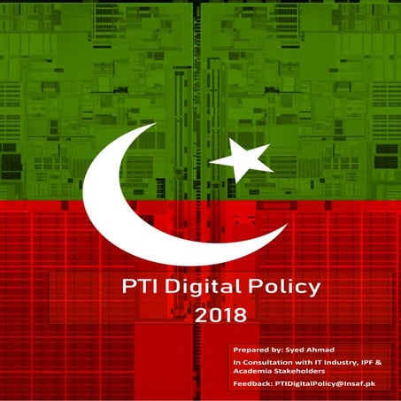 PAKISTAN TEHREEK-E-INSAF - PTI - DIGITAL POLICY 2018 | PDF