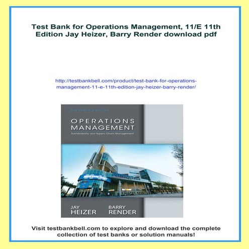 Test Bank for Operations Management, 11/E 11th Edition Jay Heizer ...