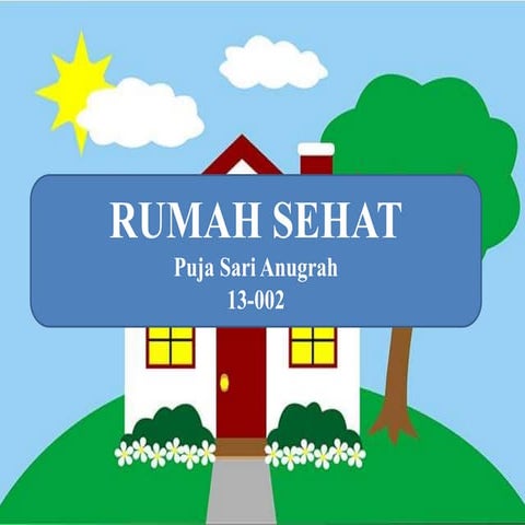 MATERI TENTANG RUMAH-SEHAT DI LINGKUNGAN.pptx