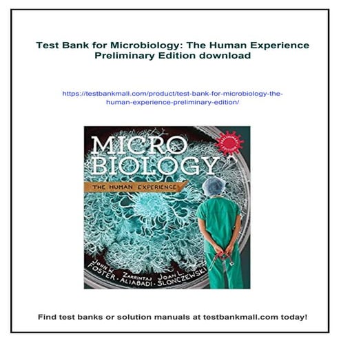 Test Bank for Microbiology: The Human Experience Preliminary Edition | PDF