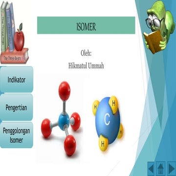 Isomer materi kima SMA Kelas XII IPA indikator, pemgertian dan ...