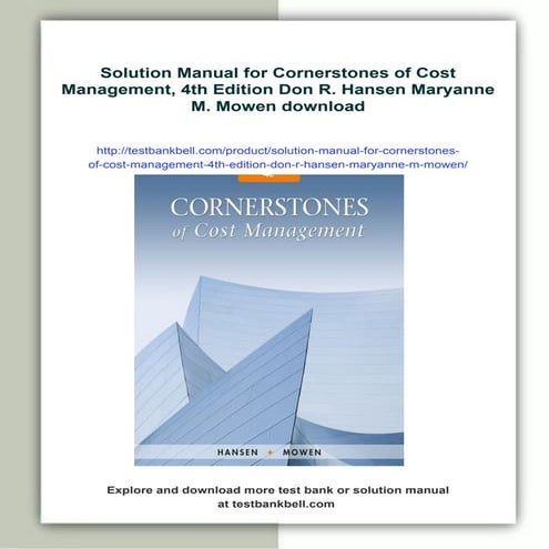 Solution Manual for Cornerstones of Cost Management, 4th Edition Don R ...