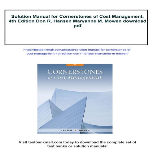 Solution Manual for Cornerstones of Cost Management, 4th Edition Don R ...
