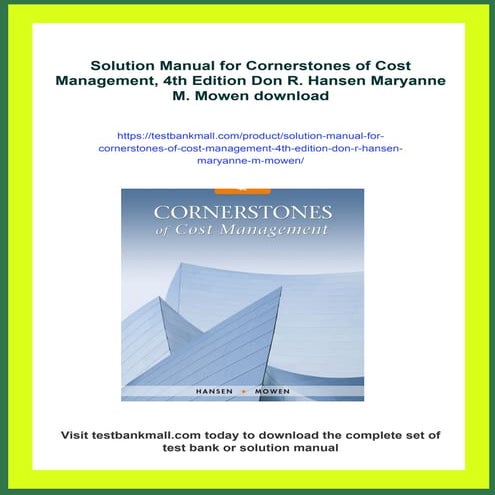 Solution Manual for Cornerstones of Cost Management, 4th Edition Don R ...