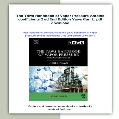 The Yaws Handbook of Vapor Pressure Antoine coefficients 2 ed 2nd ...