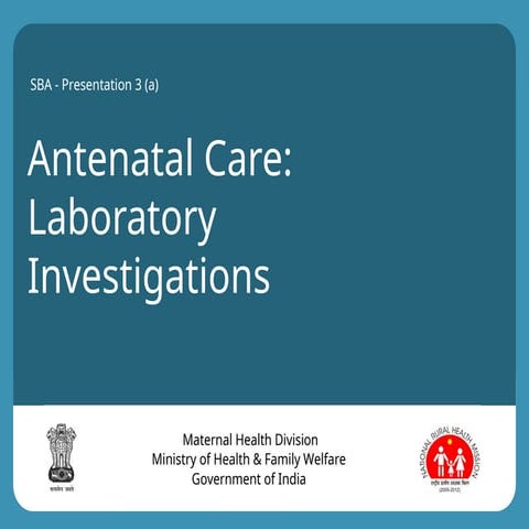 Lab investigation at the time of providing ANC services during PMSMA | PPT