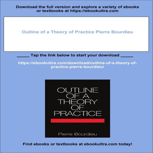 Outline of a Theory of Practice Pierre Bourdieu | PDF
