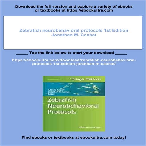 Zebrafish neurobehavioral protocols 1st Edition Jonathan M. Cachat | PDF