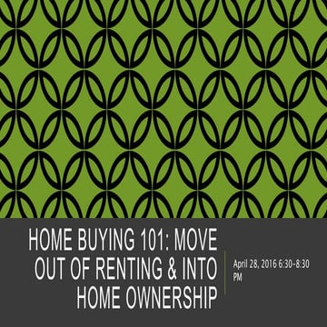 Home Buying 101 POWERPOINT | PPTX