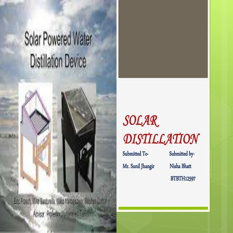 SOLAR DISTILLATION | PPT