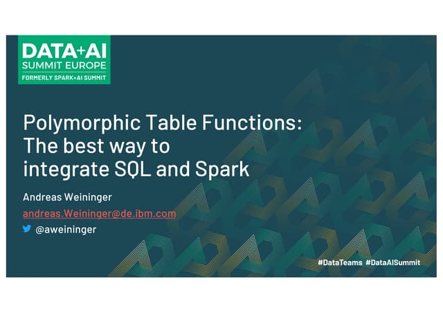 Polymorphic Table Functions The Best Way To Integrate Sql And Apache Spark Pdf
