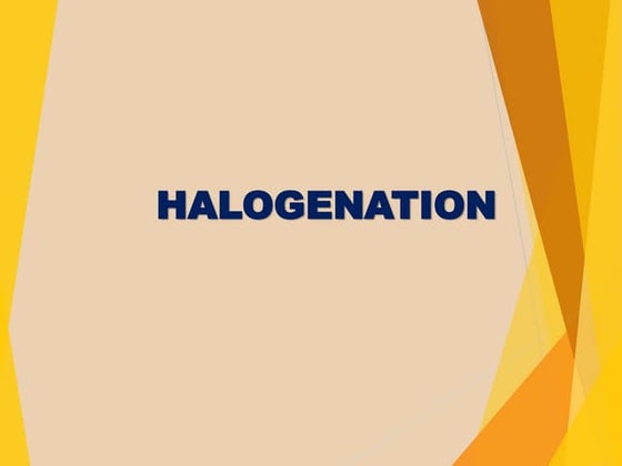 HALOGENATION.pptx