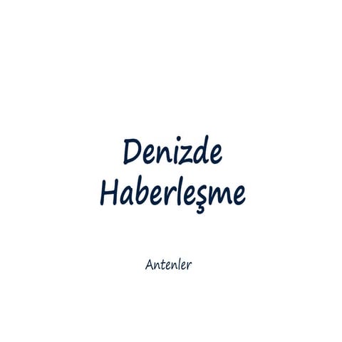 Hafta-4-Antenler-pptx. Antenlerrrrrrrrrr | PPTX