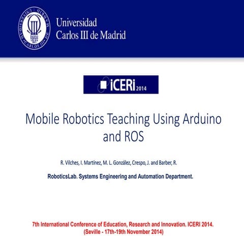 Mobile Robotics Teaching Using Arduino And Ros Ppt