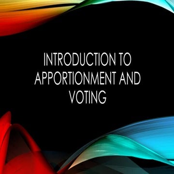 390713553-Introduction-to-Apportionment-and-Voting.pptx