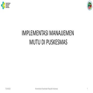 391040872-MANAJEMEN-MUTU-DI-PUSKESMAS-ppt.ppt
