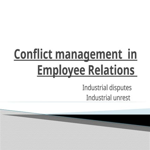 391690657-Conflict-Resolution-in-Employee-Relations.pptx