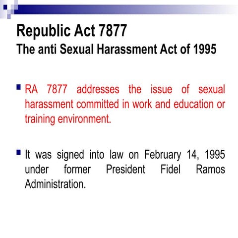 RA 7787 - "ANTI SEXUAL HARASSMENT ACT OF 1995" | PPTX