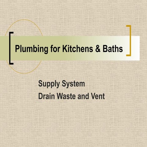 Plumbing systems used for water drainatge systems | PPT