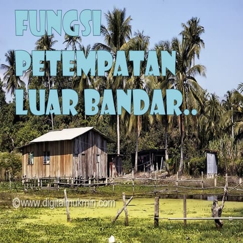 39366546 fungsi-an-luar-bandar | PPT
