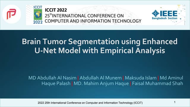 Brain Tumor Segmentation Using Enhanced U Net Model With Empirical