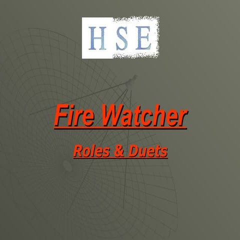 394599440-Fire-Watcher--Presentation.ppt