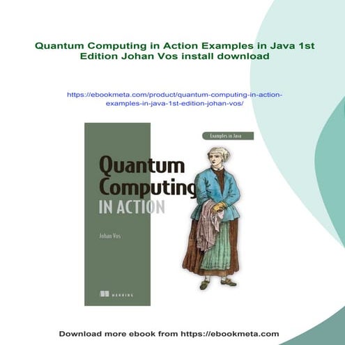 Quantum Computing In Action Examples In Java 1st Edition Johan Vos Pdf 9564