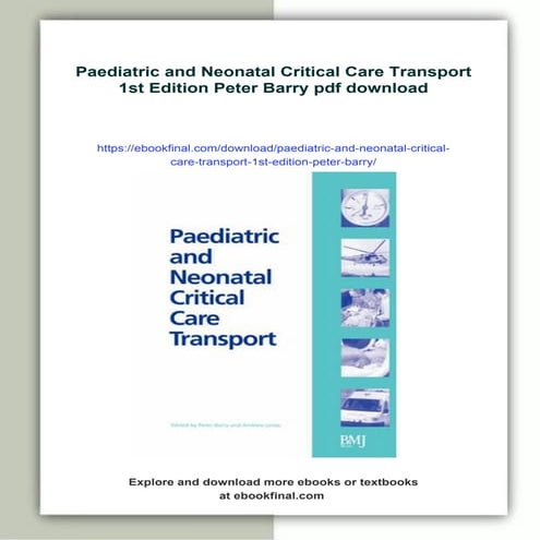 Paediatric and Neonatal Critical Care Transport 1st Edition Peter Barry ...