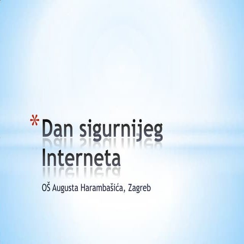 397 Dan sigurnijeg Interneta u OŠ A. Harambašica | PPTX