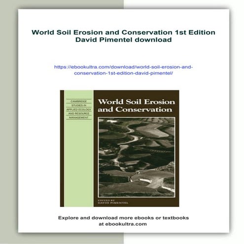 World Soil Erosion and Conservation 1st Edition David Pimentel | PDF